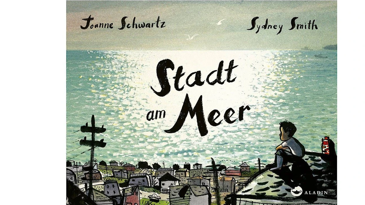 „Stadt am Meer“ von Joanne Schwartz und Sydney Smith | FAZ