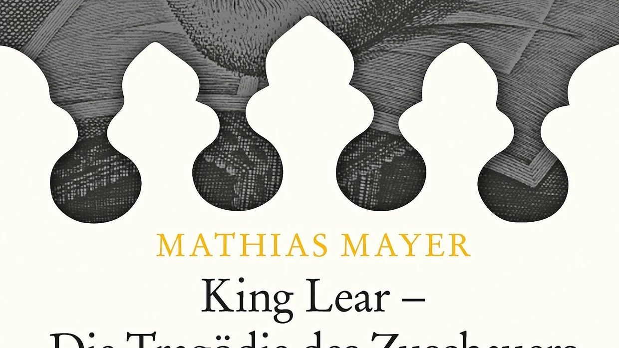 Mathias Mayers faszinierende Studie zu Shakespeares Drama „King Lear“ | FAZ