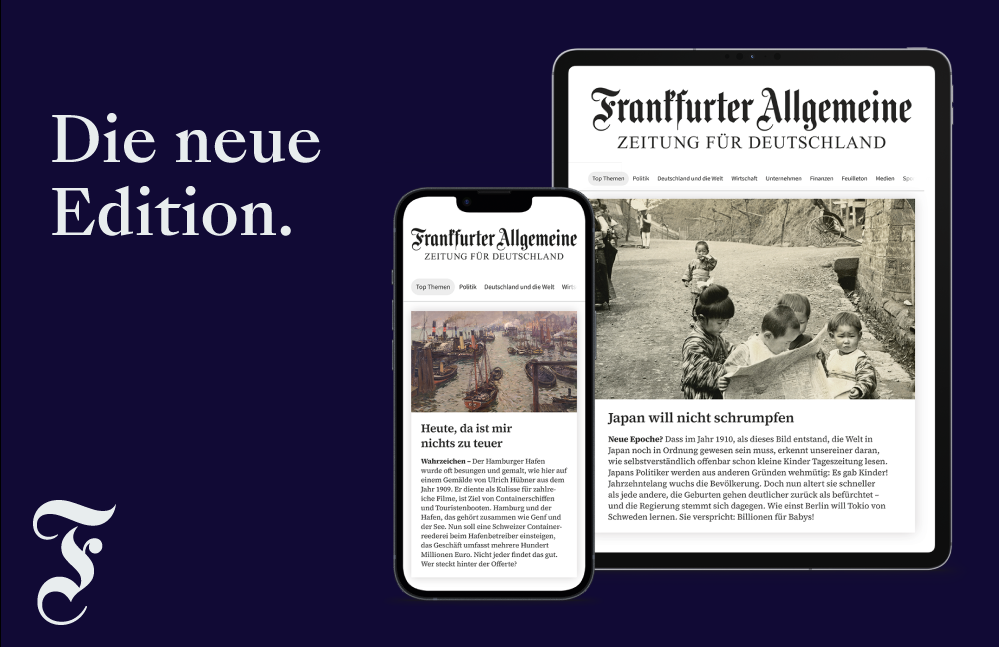 Die digitale FAZ erscheint in neuem Design | FAZ