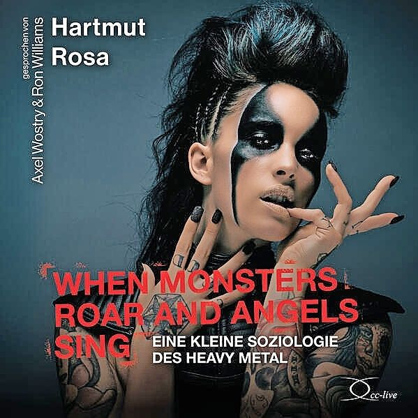 Soziologie des Heavy Metal: Hartmut Rosas Hörbuch